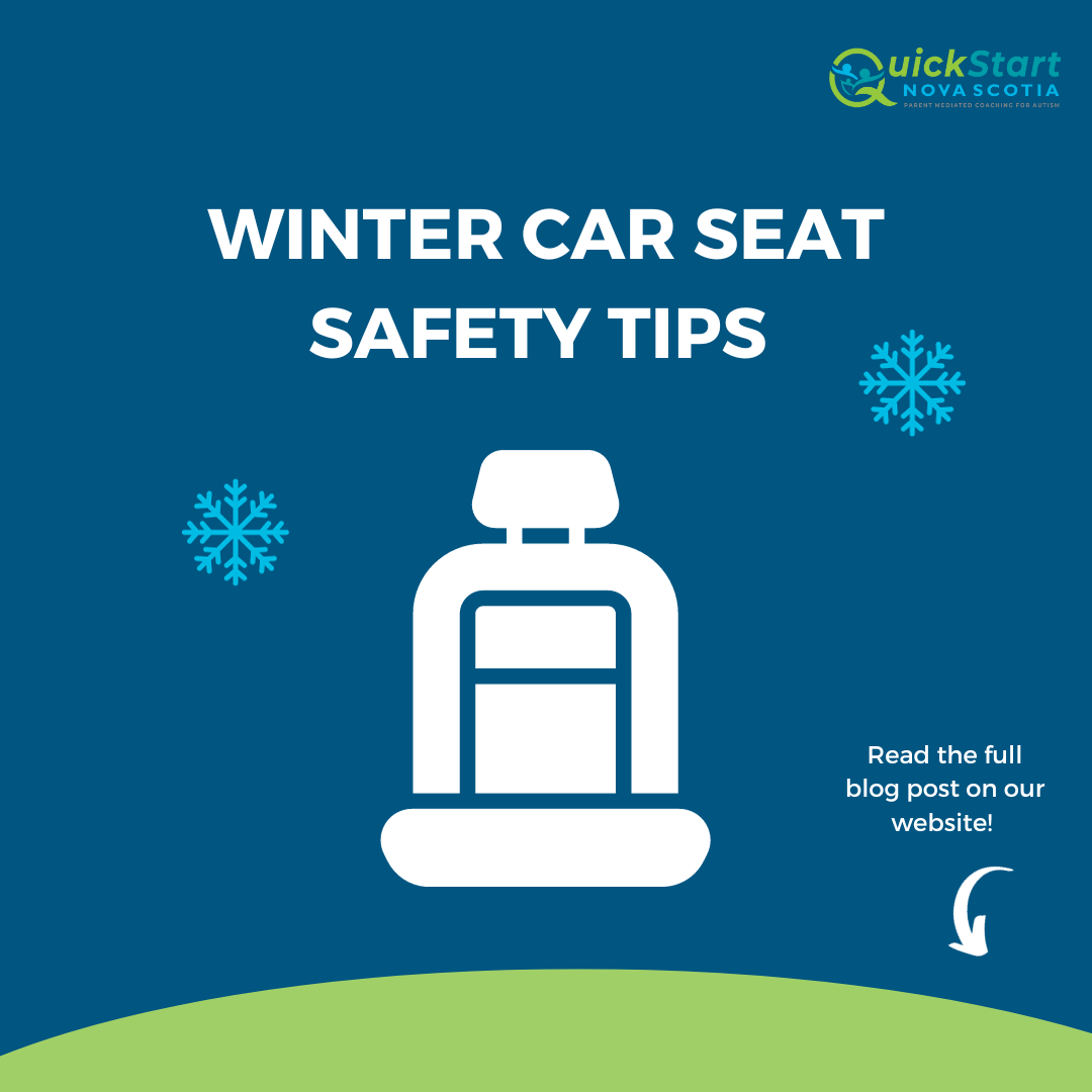 Winter Car Seat Safety Tips - Autism Nova Scotia